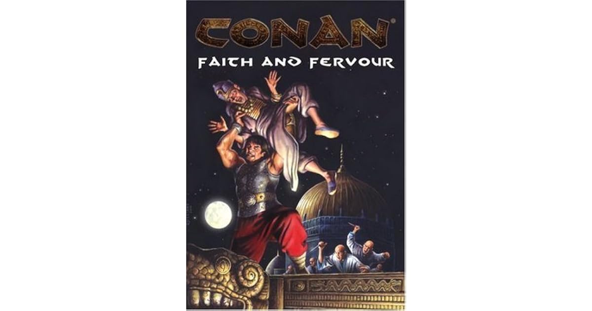 Conan: Faith & Fervour (Conan Series) by Vincent Darlage