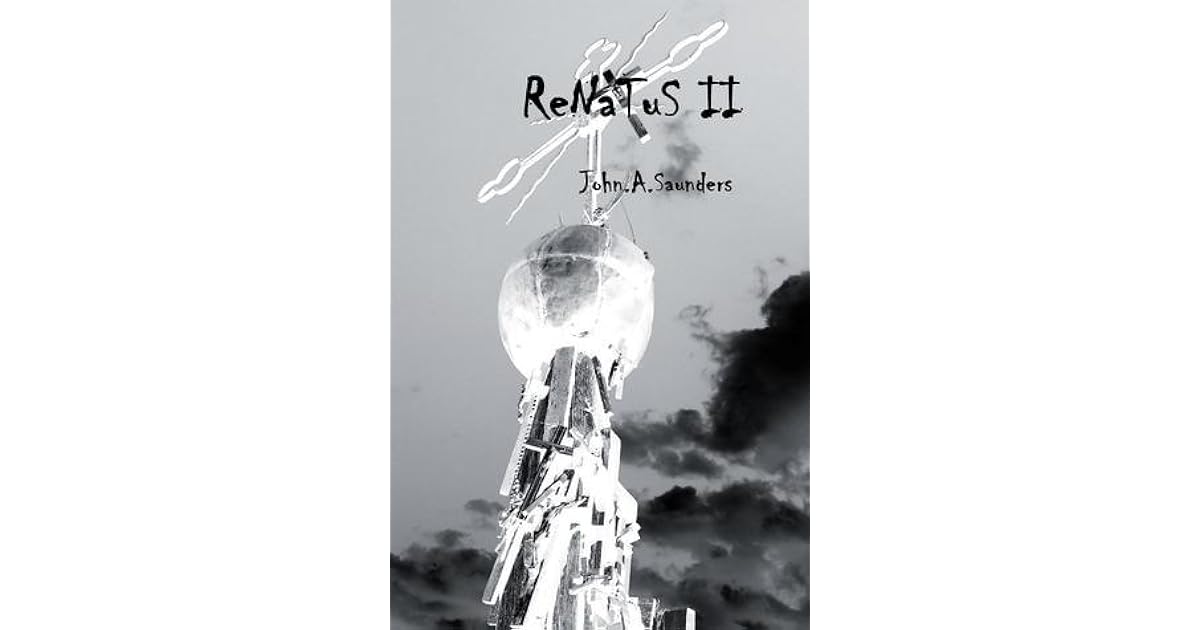 Renatus 2 by John A. Saunders