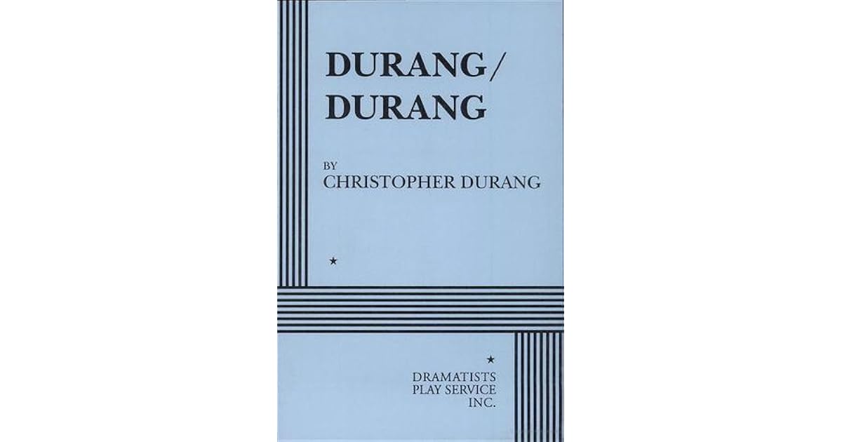 Durang, Durang by Christopher Durang