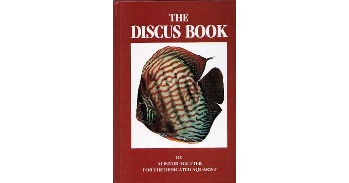 The Discus Book by Alastair R. Agutter