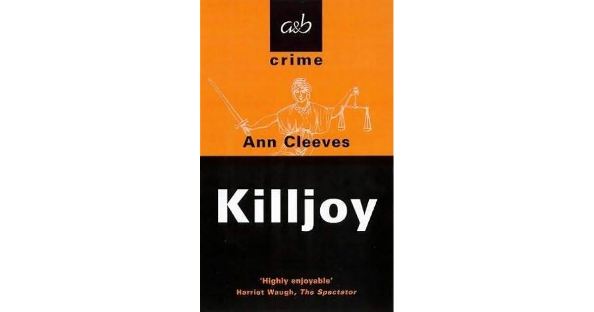 Killjoy (Inspector Ramsay, #4) by Ann Cleeves