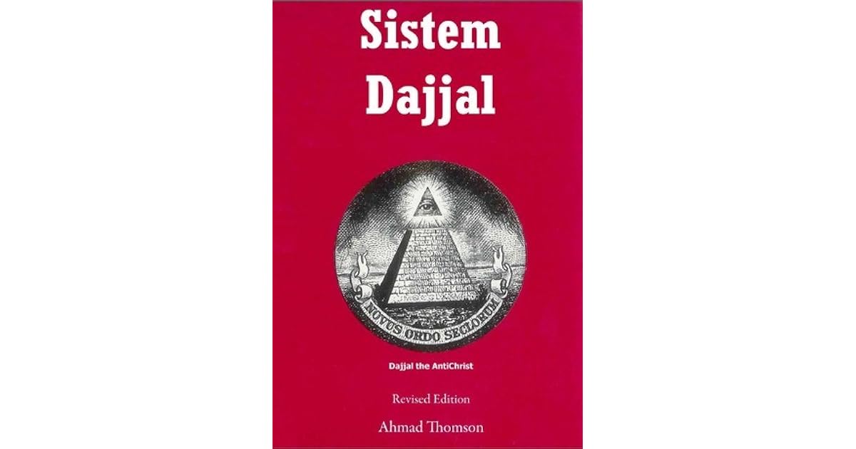 Sistem Dajjal by Ahmad Thomson