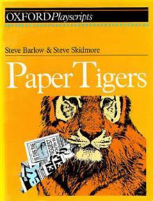 Paper Tigers by Steve Barlow