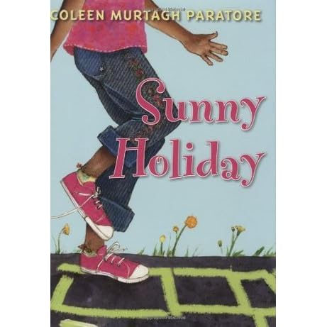 Sunny Holiday (Sunny Holiday, #1) by Coleen Murtagh Paratore — Reviews ...
