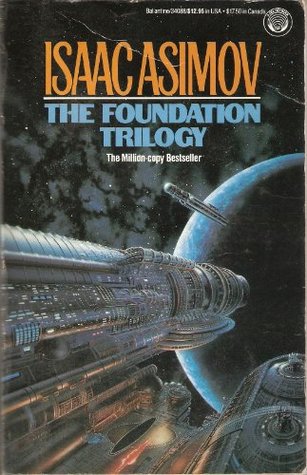 The Foundation Trilogy by Isaac Asimov