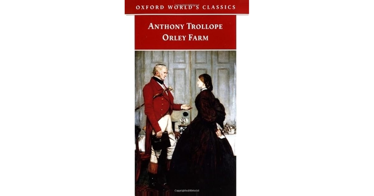 Orley Farm by Anthony Trollope
