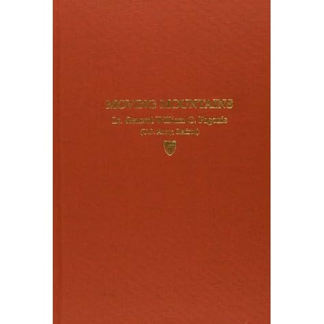 Moving Mountains: Lessons in Leadership and Logistics from the Gulf War ...