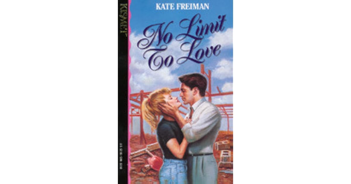 No Limit to Love by Kate Freiman