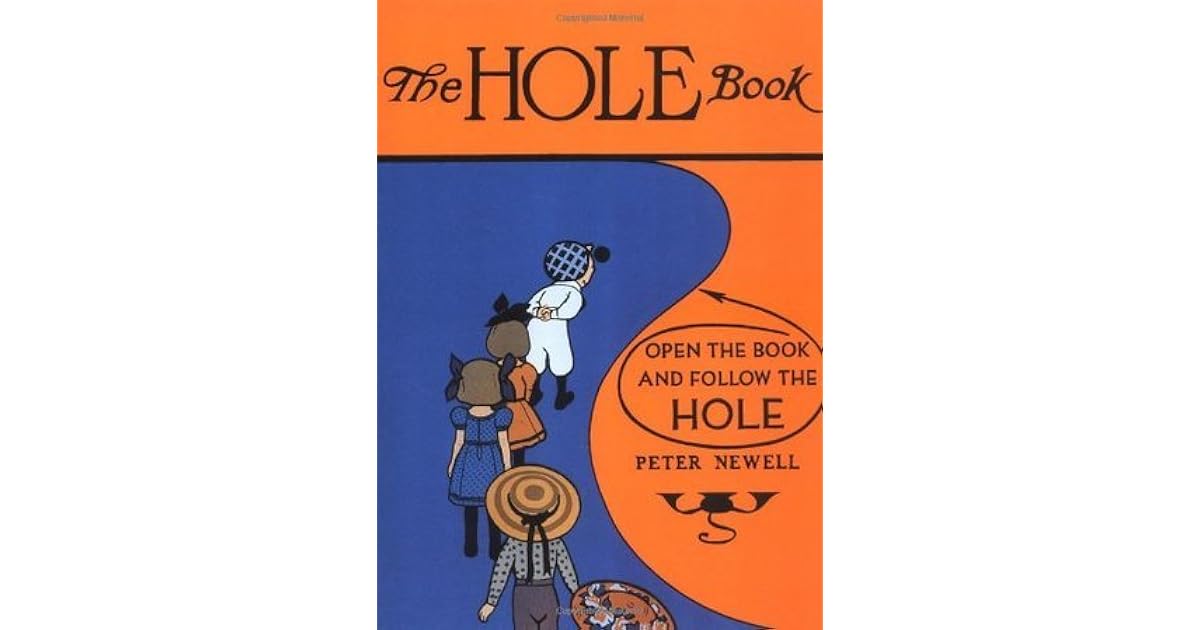 The Hole Book by Peter Newell