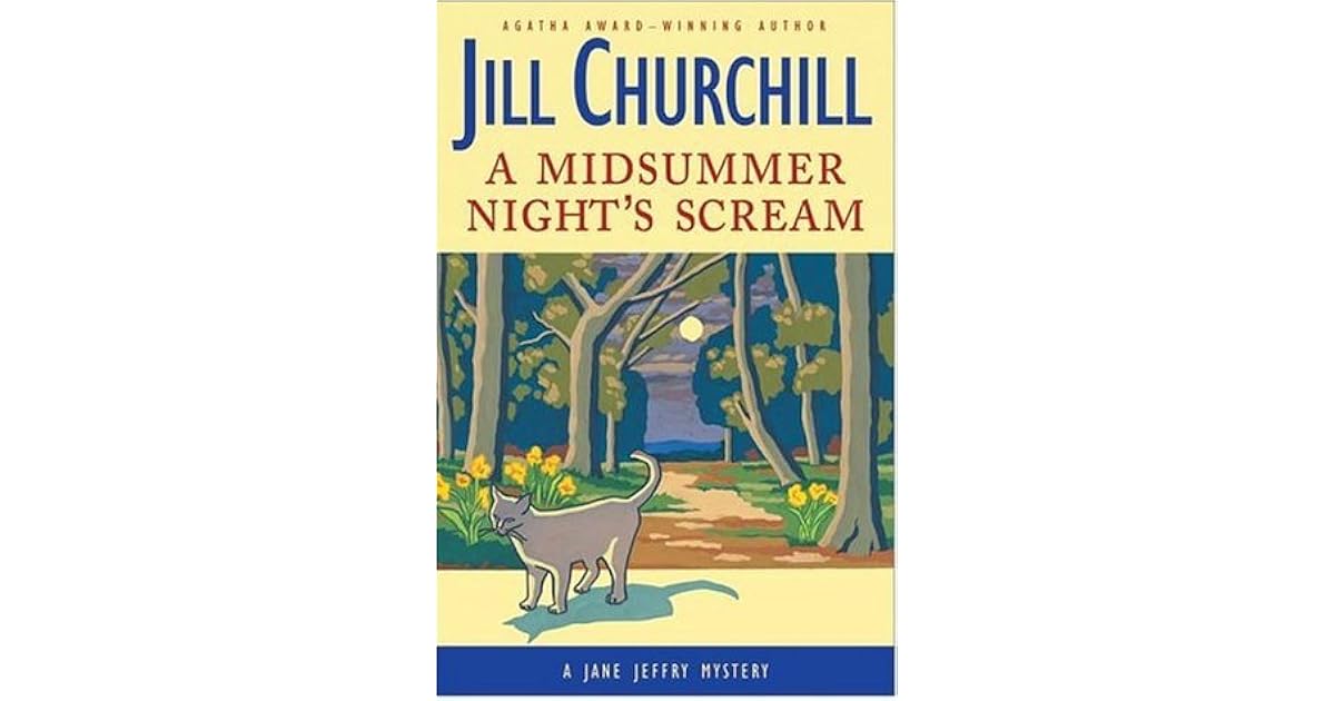 A Midsummer Night's Scream by Jill Churchill
