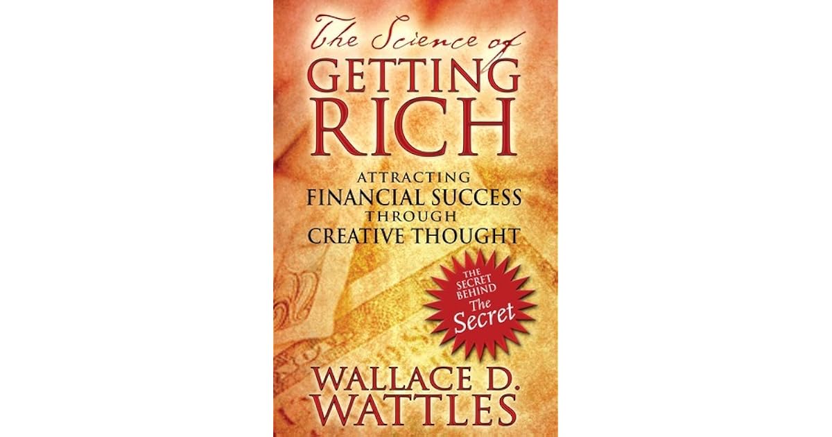 The Science of Getting Rich: Attracting Financial Success through ...
