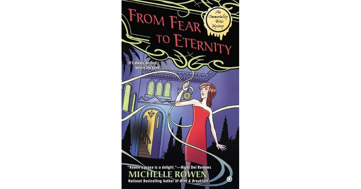 From Fear to Eternity by Michelle Rowen