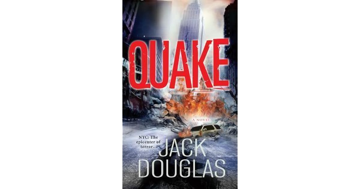 Quake by Jack Douglas