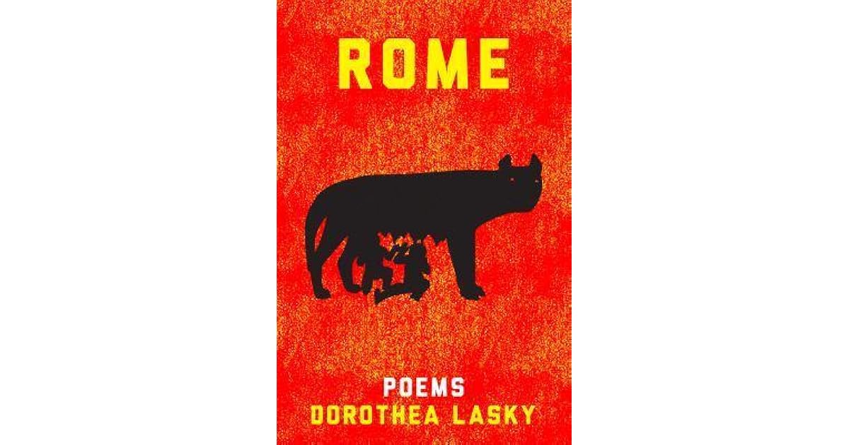Rome: Poems by Dorothea Lasky