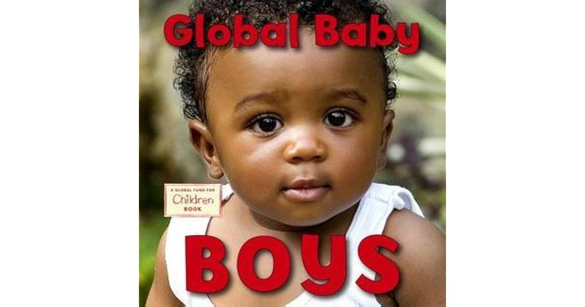 Global Baby Boys by Global Fund for Children