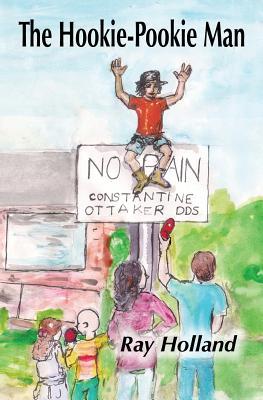 The Hookie-Pookie Man by Ray Holland