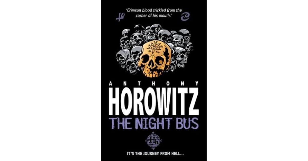 The Night Bus by Anthony Horowitz