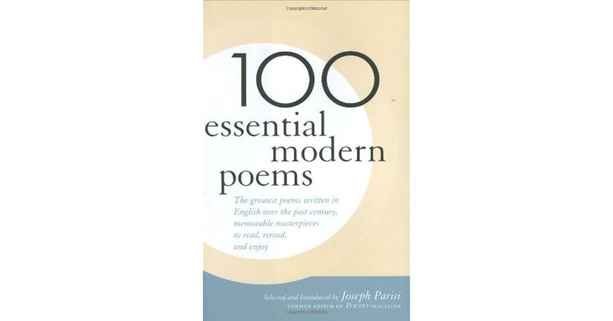 100 Essential Modern Poems by Joseph Parisi