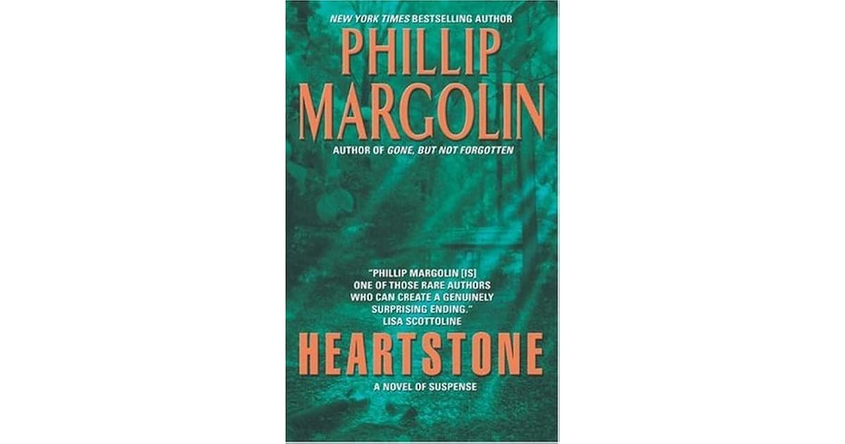 Heartstone by Phillip Margolin