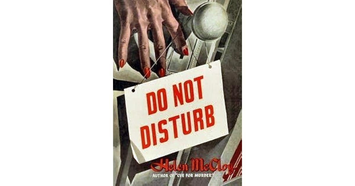 Do Not Disturb by Helen McCloy