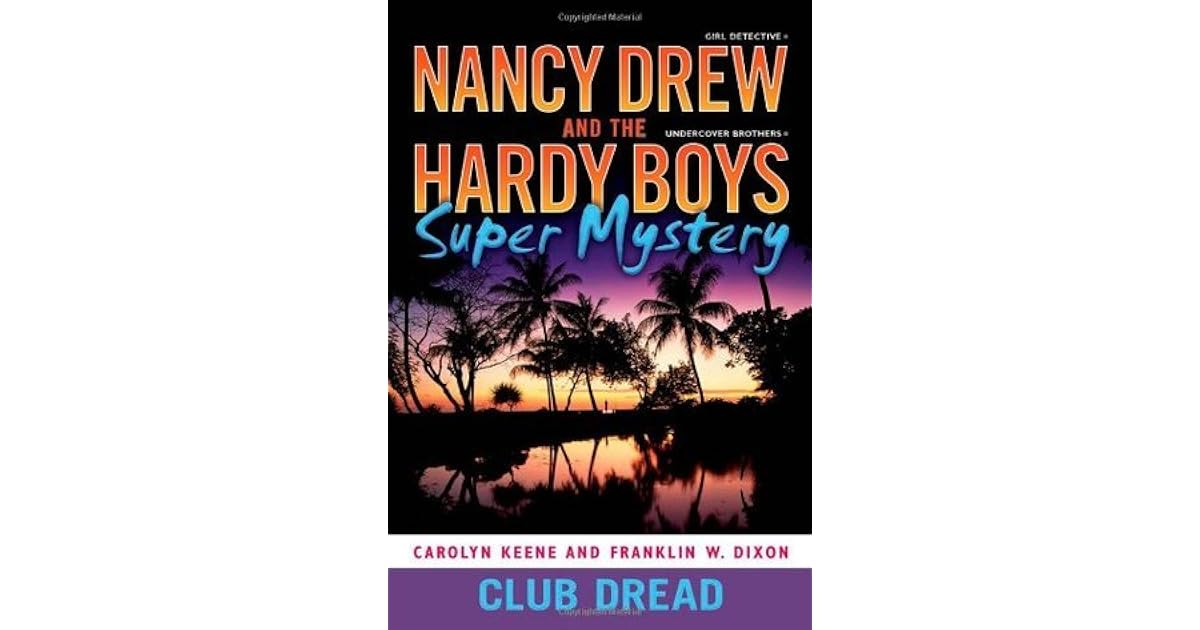 Club Dread by Carolyn Keene