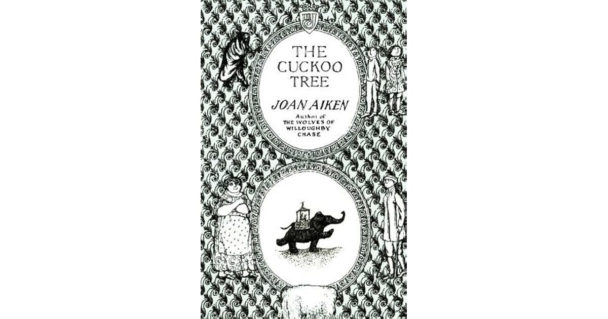 The Cuckoo Tree (The Wolves Chronicles, #6) by Joan Aiken