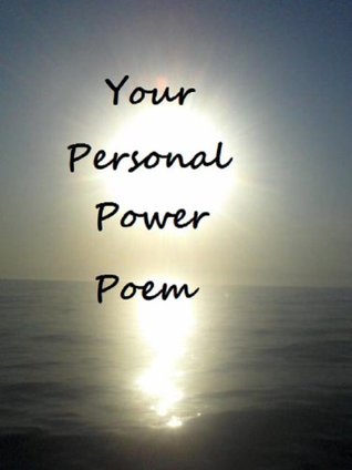 Your Personal Power Poem by Katie Myers