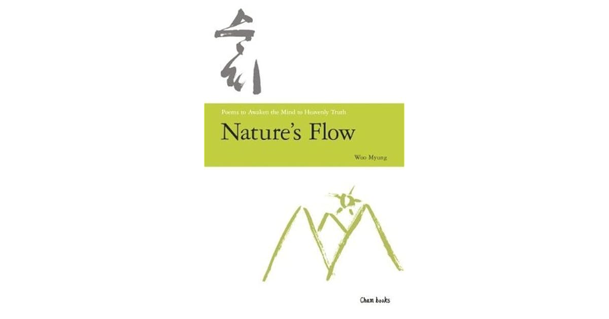 Nature's Flow by Woo Myung