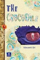 The Crocodile by Vincent Eri