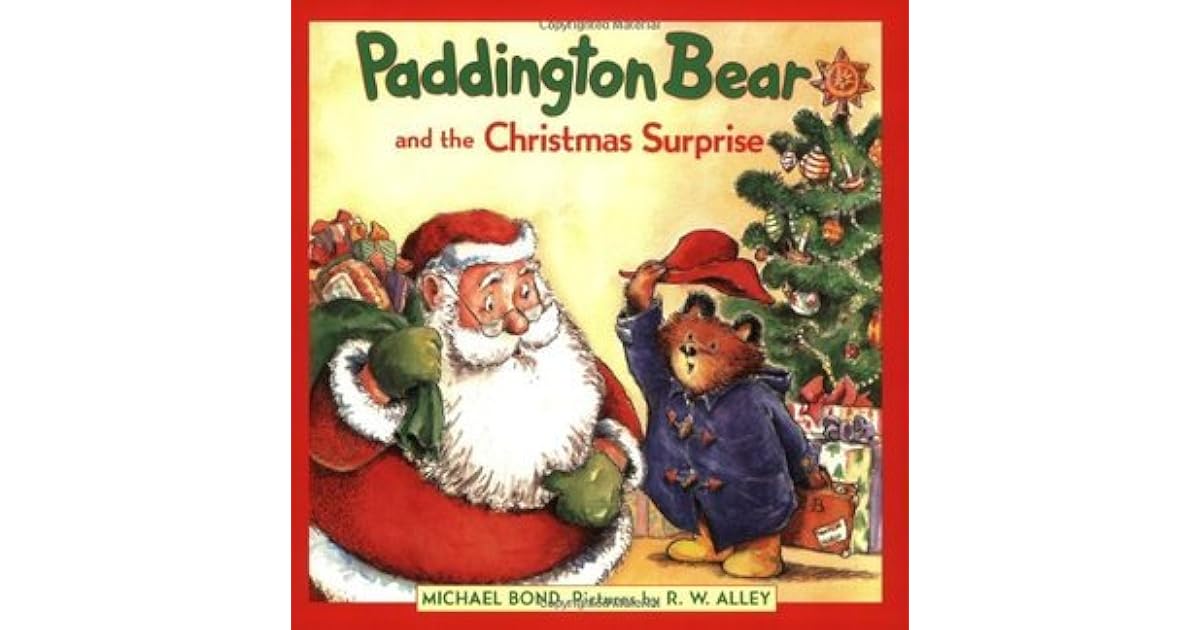 Paddington Bear and the Christmas Surprise by Michael Bond