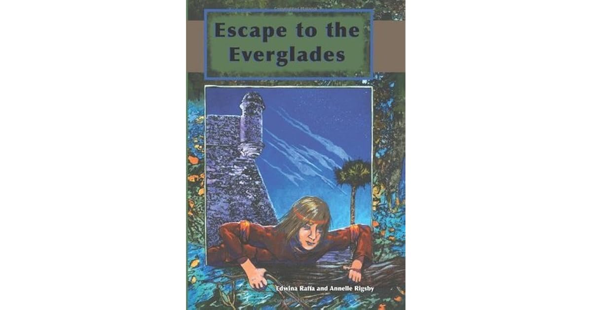 Escape to the Everglades by Edwina Raffa