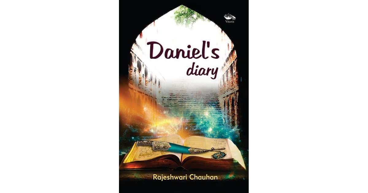 Daniel's Diary by Rajeshwari Chauhan