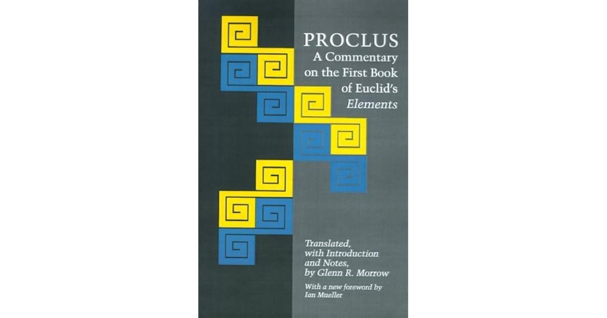 A Commentary on the First Book of Euclid's Elements by Proclus