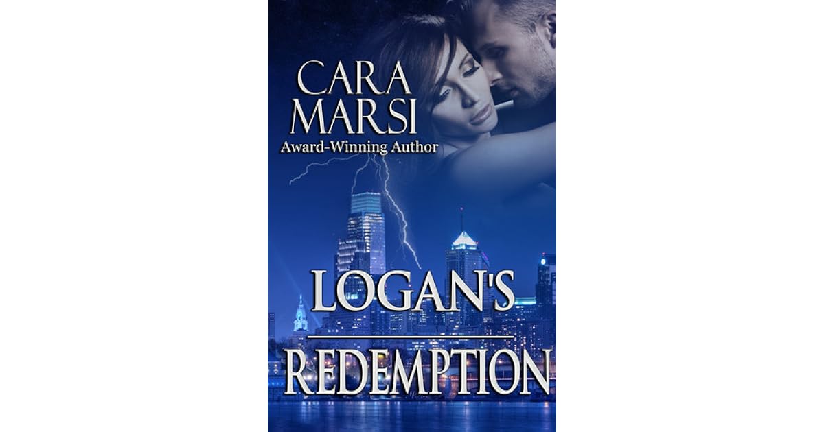 Logan's Redemption by Cara Marsi