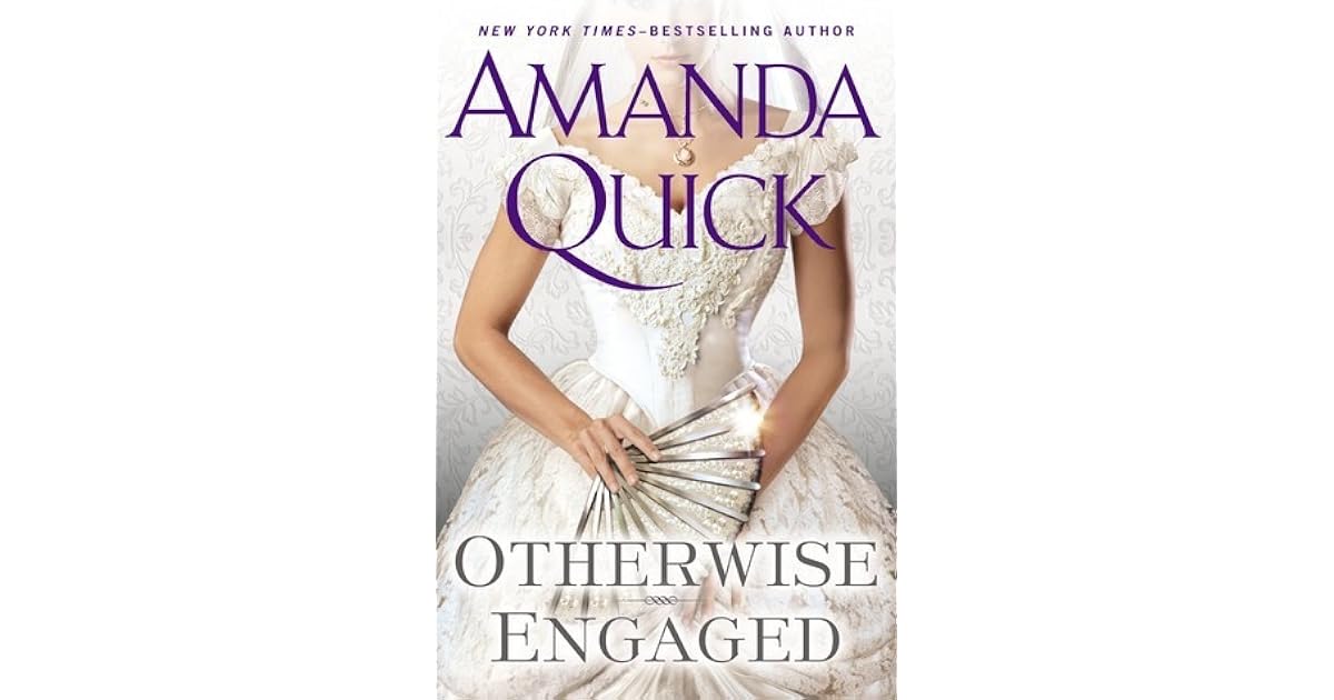 Otherwise Engaged by Amanda Quick