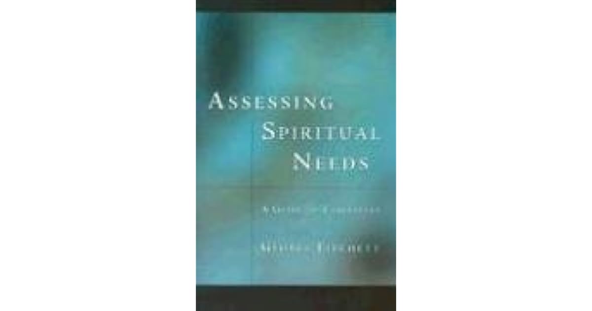 Assessing Spiritual Needs by George Fitchett