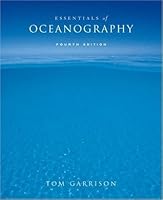 Essentials of Oceanography by Tom S. Garrison