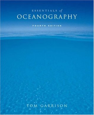 Essentials of Oceanography [with OceanographyNOW Access Code] by Tom S ...