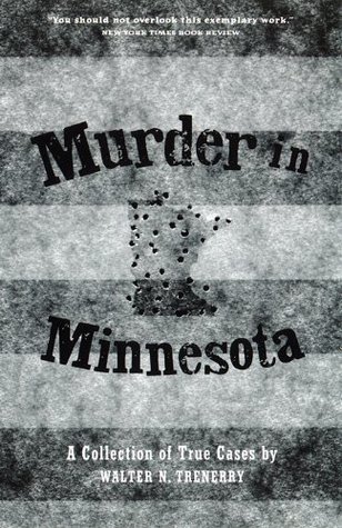 Murder in Minnesota by Walter Trenerry