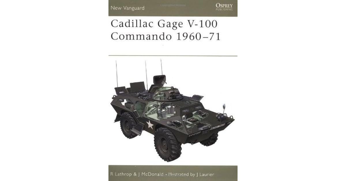 Cadillac Gage V-100 Commando by Richard Lathrop