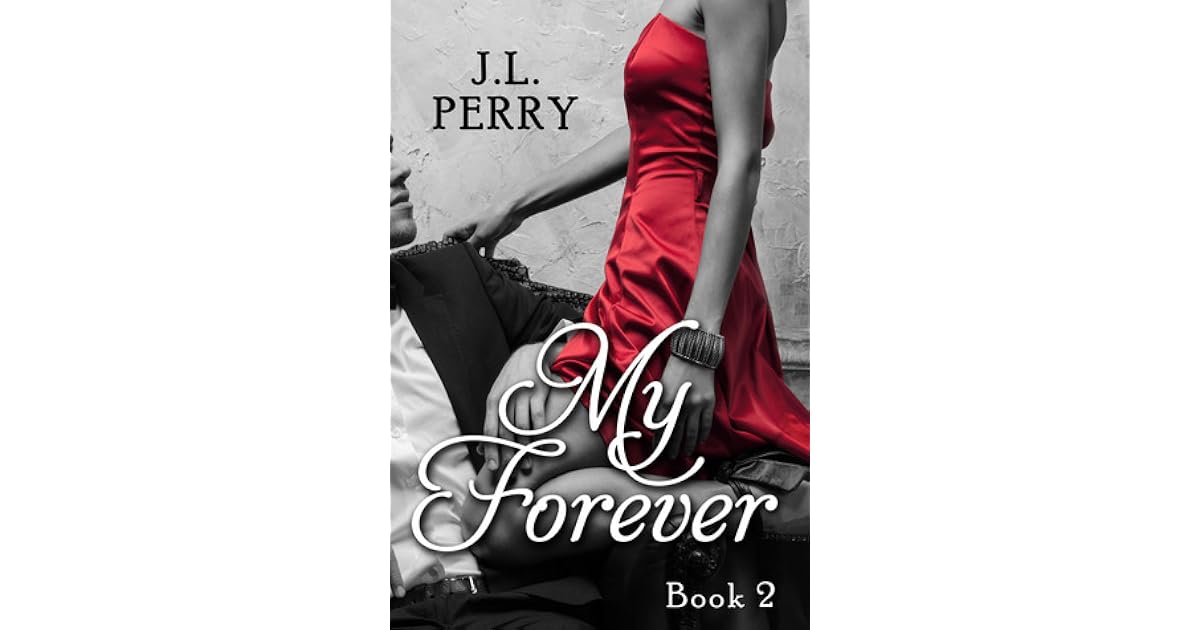 My Forever (Destiny, #2) by J.L. Perry
