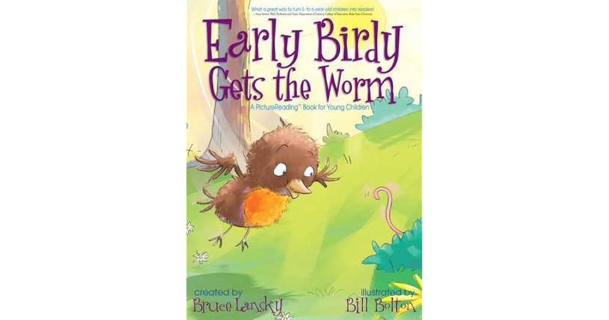 Early Birdy Gets the Worm (Picture Reader): A Picture Reading Book for ...