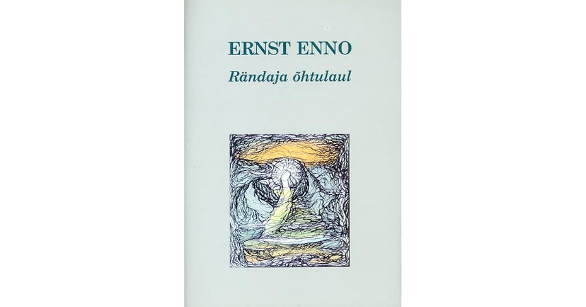 Rändaja õhtulaul by Ernst Enno