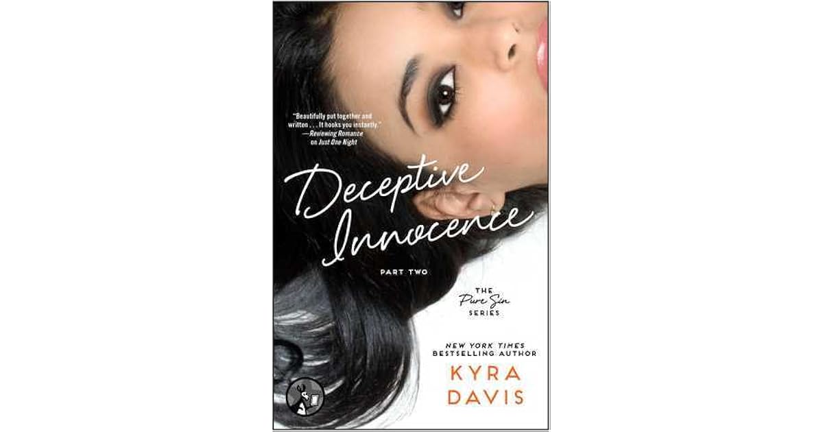 Deceptive Innocence: Part 2 (Pure Sin, #1.2) by Kyra Davis