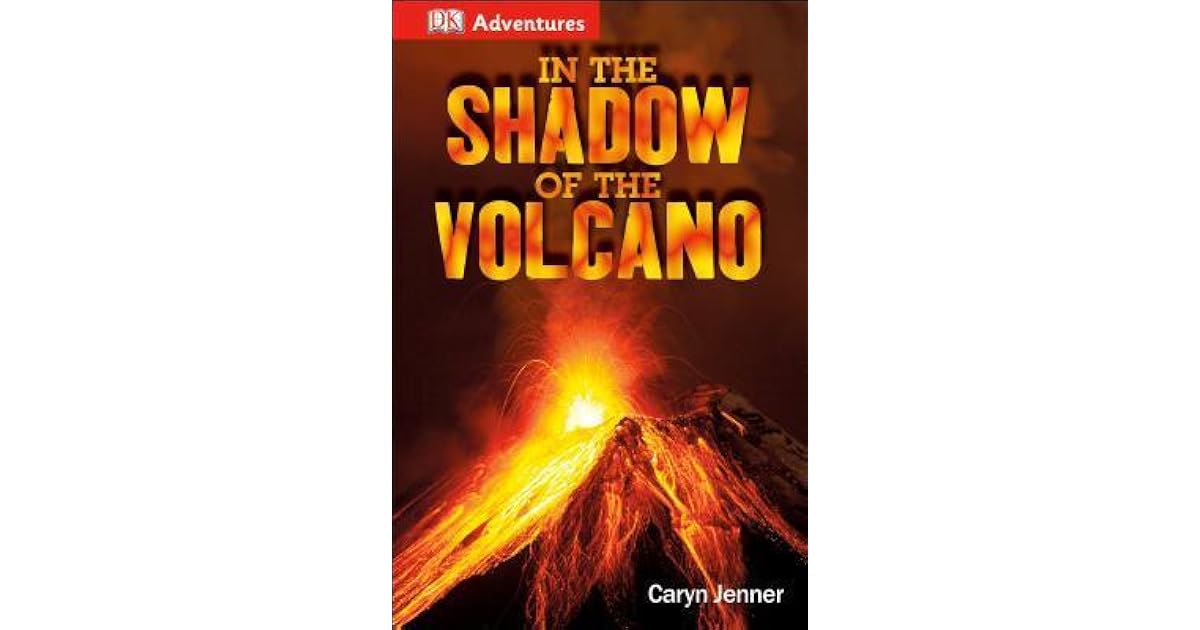 In the Shadow of the Volcano by Caryn Jenner