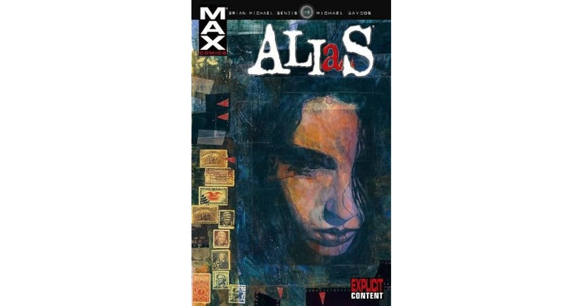 Alias: Ultimate Collection, Vol. 1 by Brian Michael Bendis