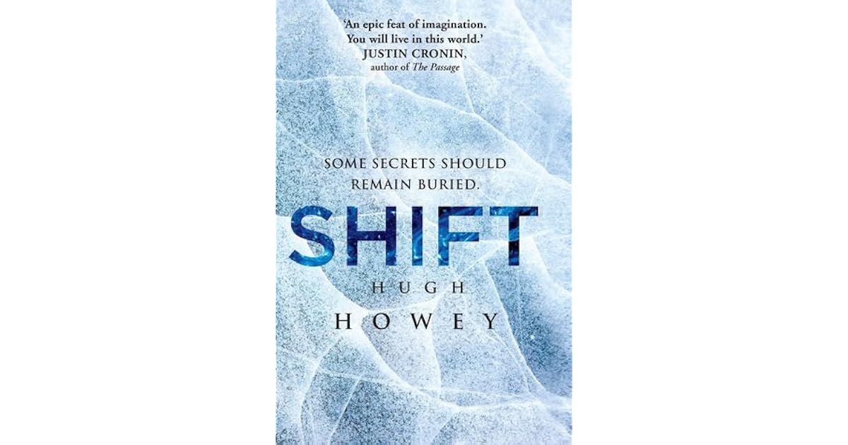 Shift (Silo, #2) by Hugh Howey