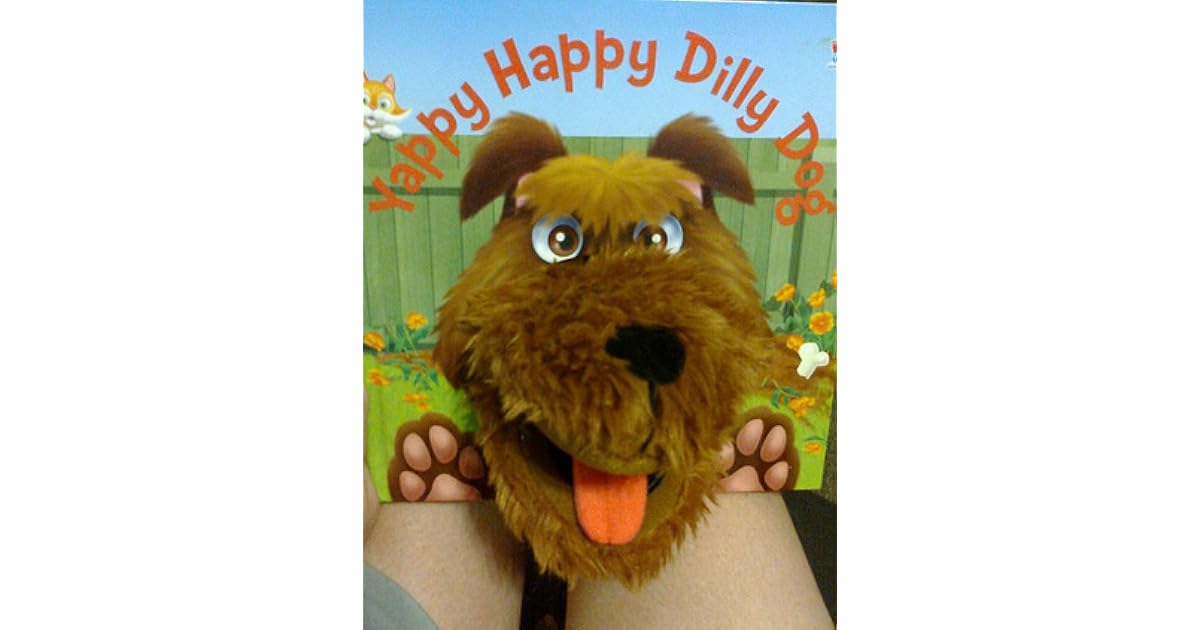 Yappy Happy Dilly Dog by Eilidh Rose
