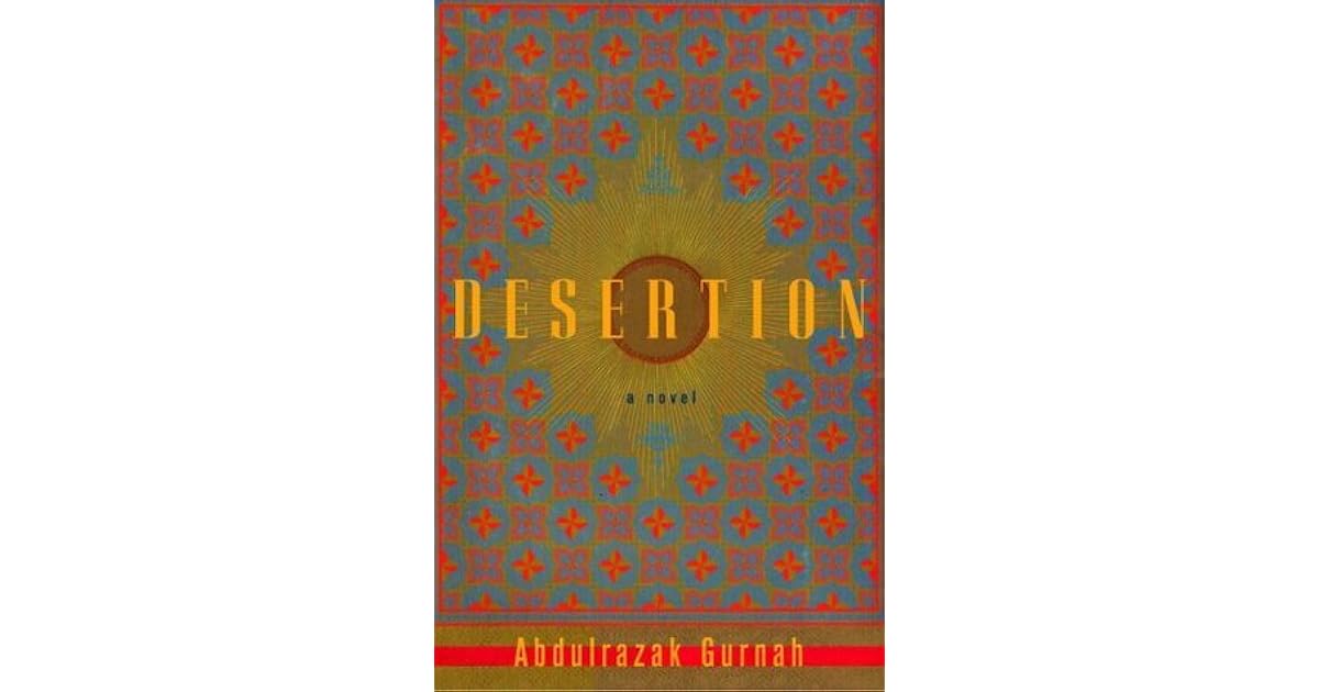 Desertion by Abdulrazak Gurnah