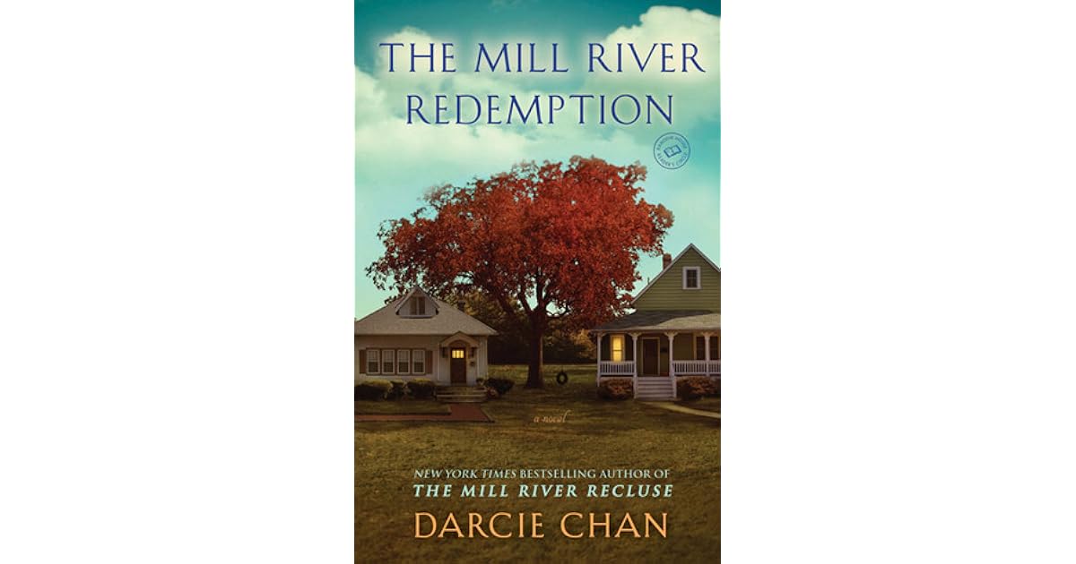 The Mill River Redemption by Darcie Chan